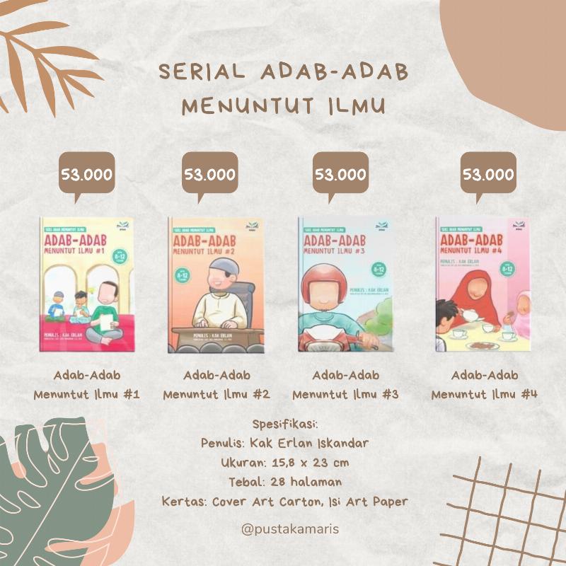Serial Adab-Adab Dalam Menuntut Ilmu⁣ by Pustaka Maris