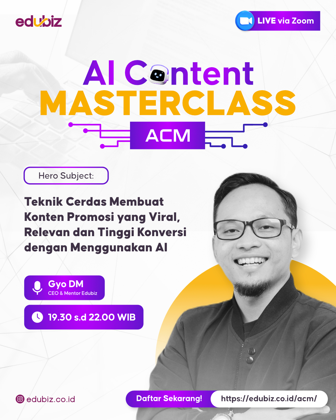AI CONTENT MASTERCLASS - Cara Cepat dan Mudah Membuat Konten yang Viral dan Menjual by Edubiz